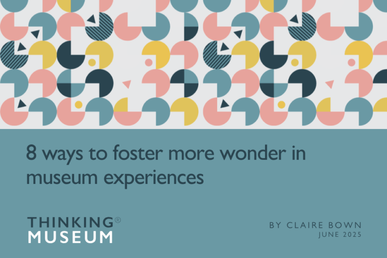 8 ways to foster more wonder in museum experiences